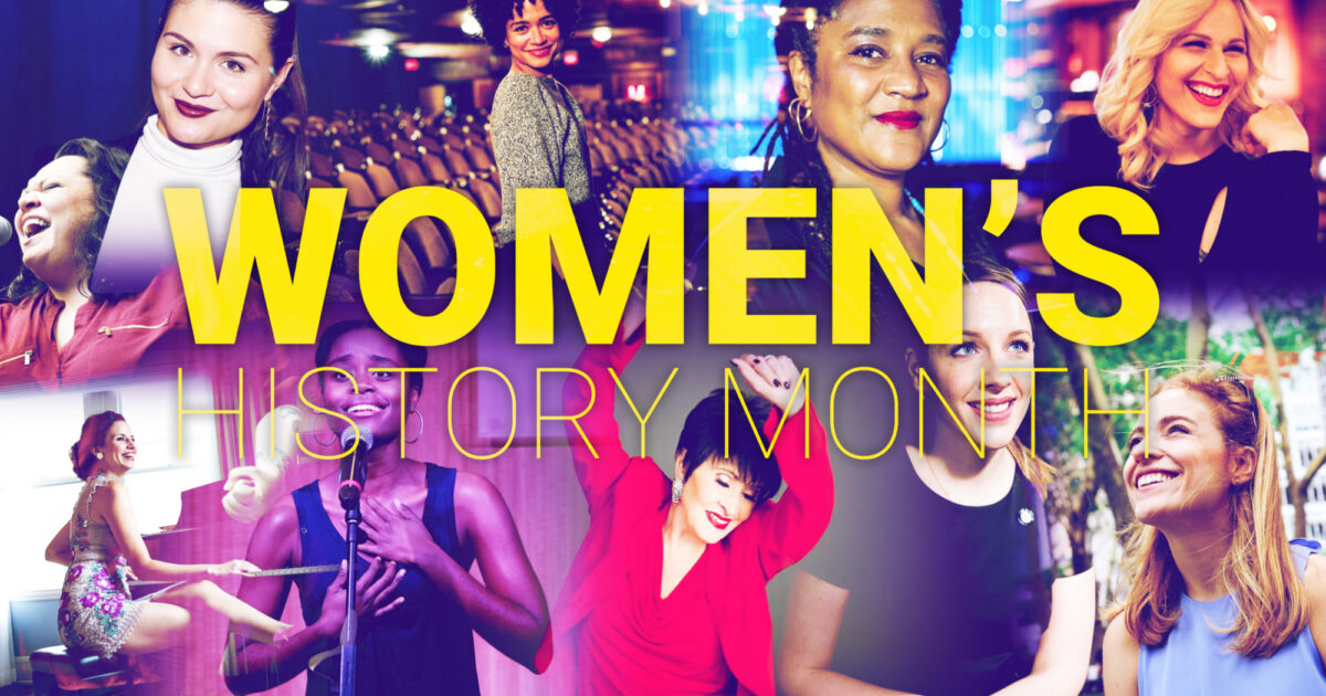 Celebrating Women’s History Month With 47 Inspiring Women | Playbill