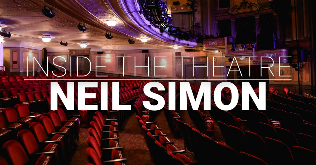 Photos Step Inside Broadways Neil Simon Theatre Playbill