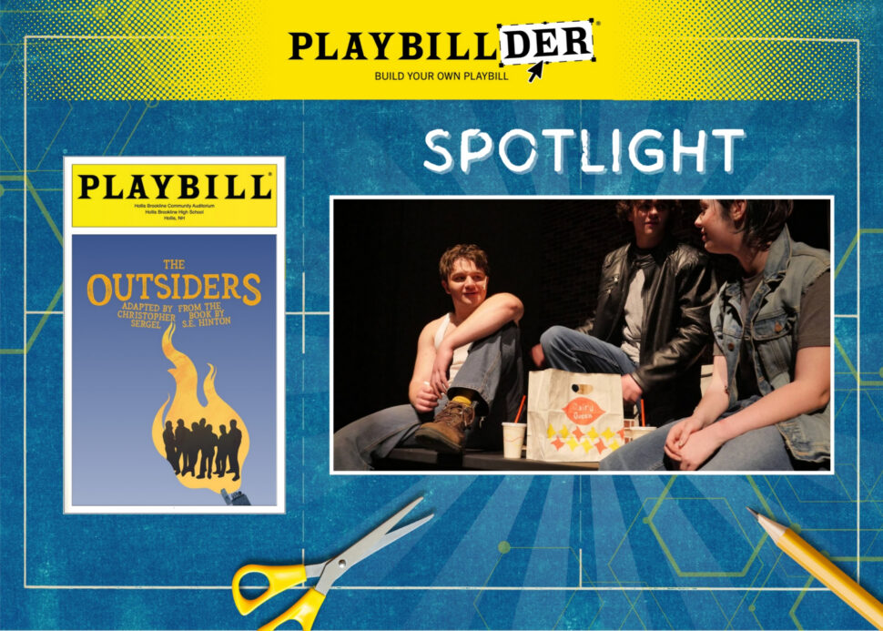 PLAYBILLDER Spotlight: This School Production of The Outsiders ...
