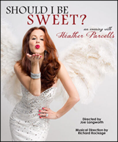 A Chorus Line's Heather Parcells Offers Should I Be Sweet? Solo Concert ...