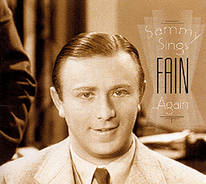 New CD, 'Sammy Sings Fain...Again,' Honors Composer in Centennial Year ...