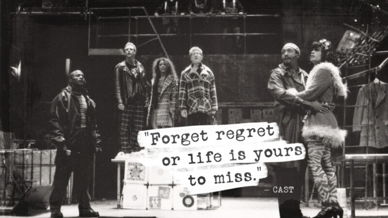 Celebrate Jonathan Larson's Rent With These 10 Iconic Quotes | Playbill