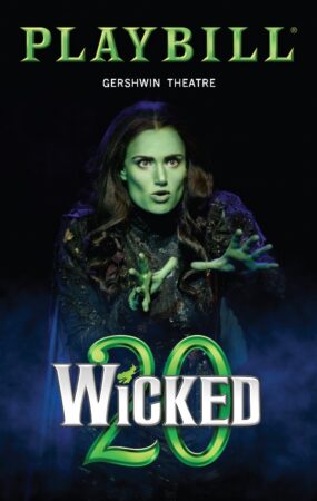 Rejoicify! Wicked's Special Edition Anniversary Playbills Are Available ...
