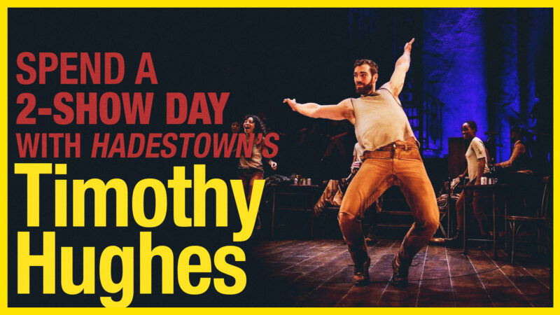 Watch Hadestown's Timothy Hughes Join Built for the Stage for ...