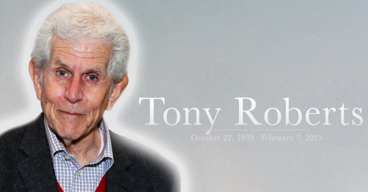 Tony Roberts Has Died at 85 | Playbill