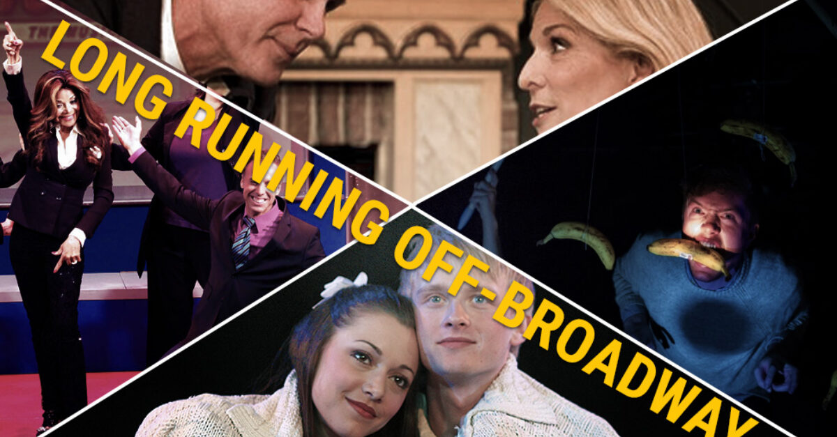 How 4 Off-Broadway and Off Off-Broadway Shows Have Run For Decades ...