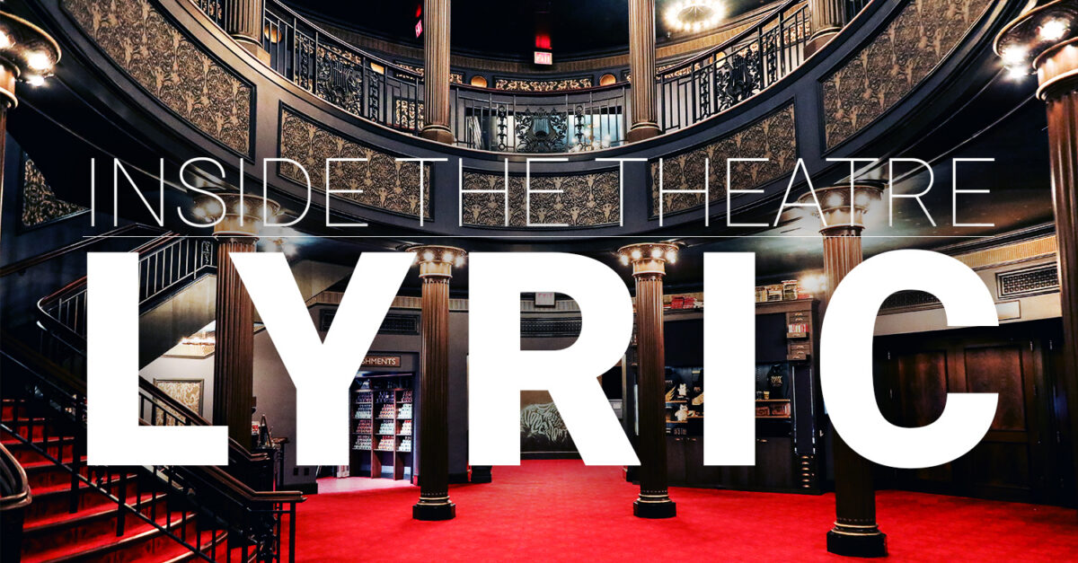 Step Inside Broadway’s Lyric Theatre, Home to Harry Potter and the ...