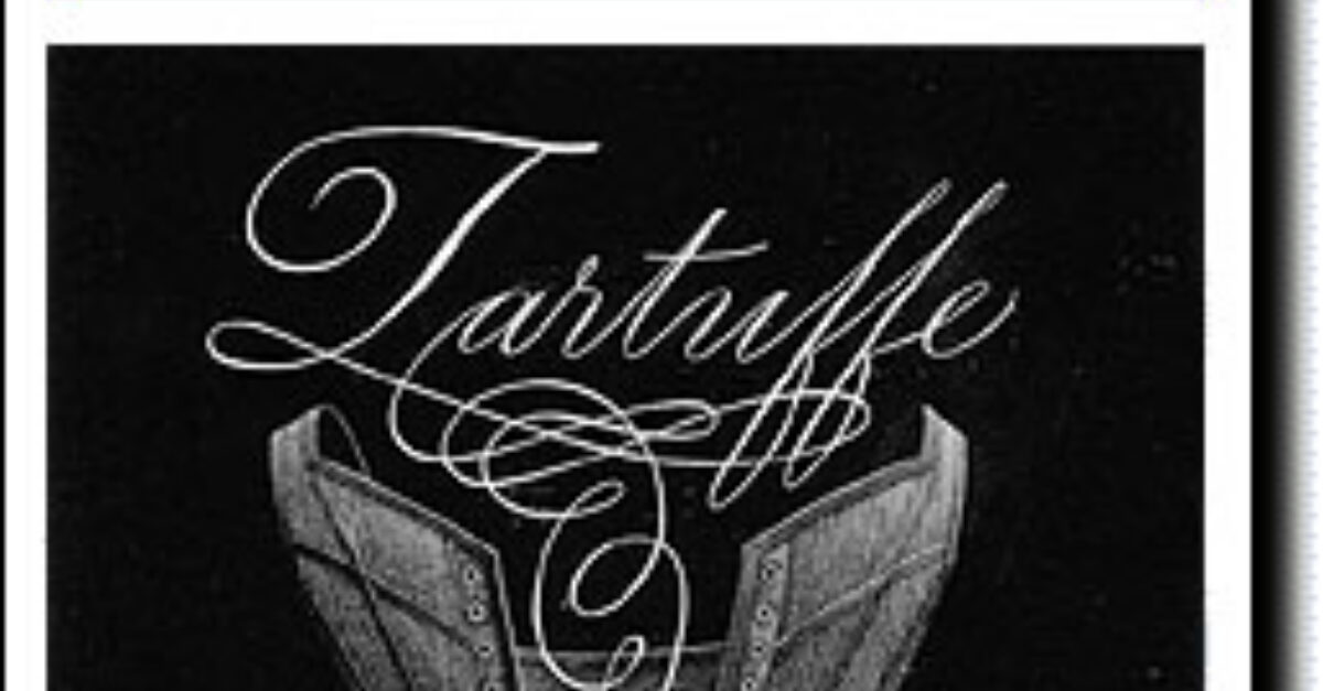 New Adaptation of Tartuffe, Adapted by Christopher Hampton and Set in ...