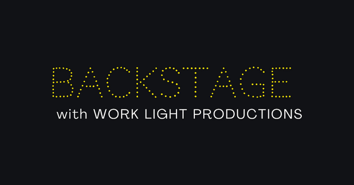 Work Light Productions and Mama Foundation Join Forces for 'Backstage ...