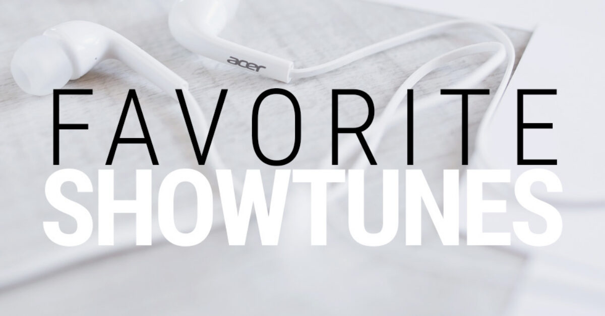 We Asked Over 70 Actors to Name Their Favorite Show Tune of All Time ...