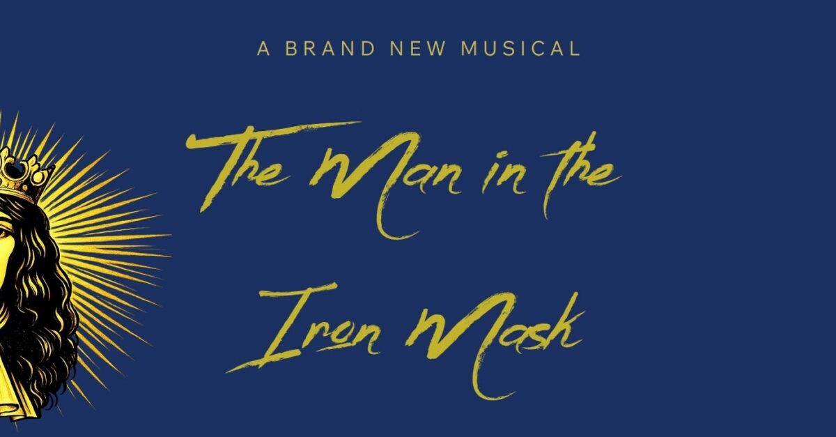 Cast Set for The Man in the Iron Mask Musical Reading | Playbill