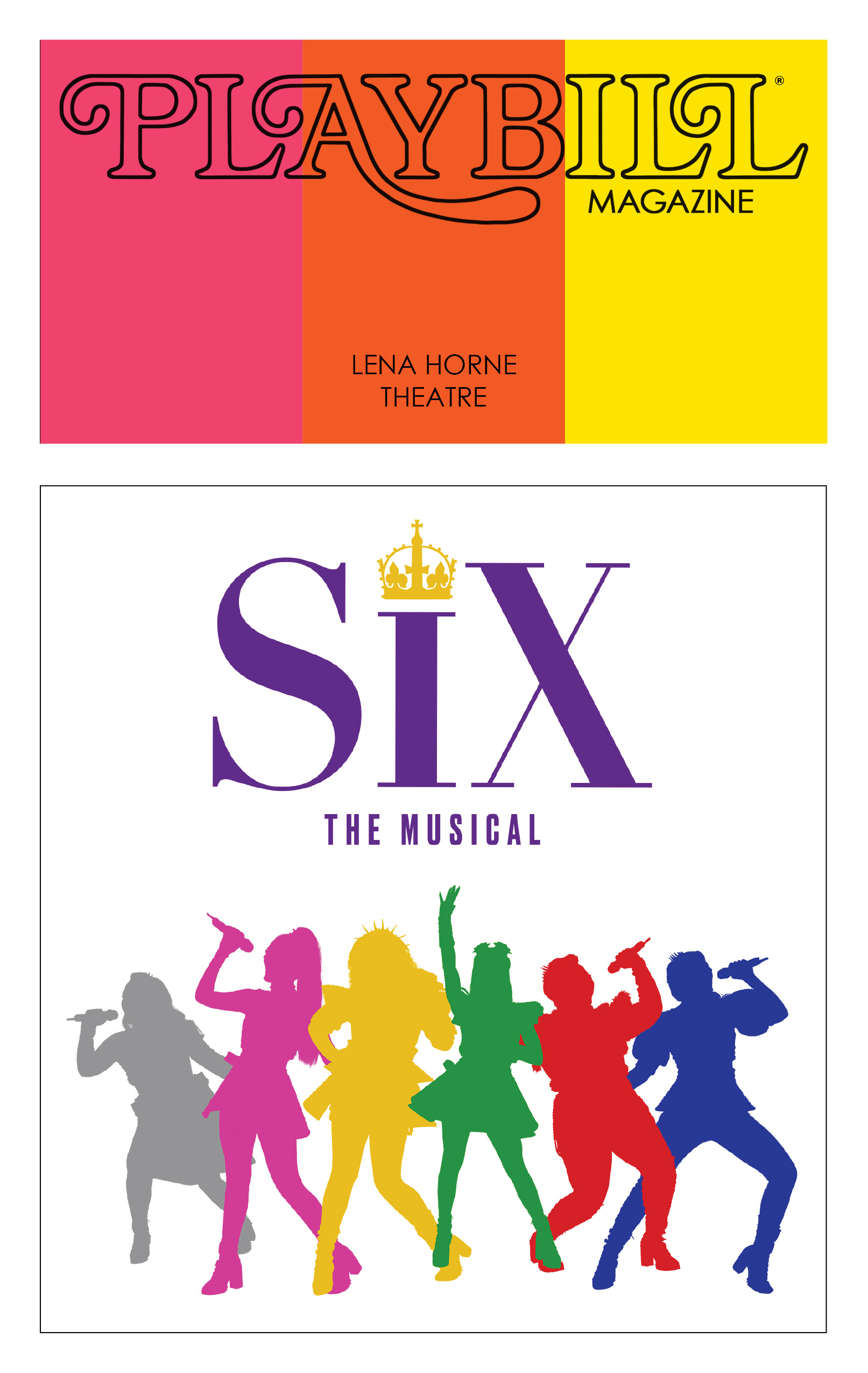 SIX: The Musical (Broadway, Lena Horne Theatre, 2021) | Playbill