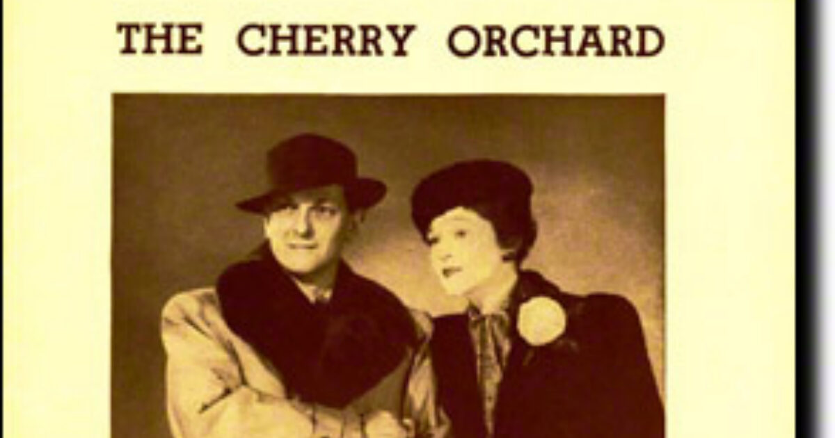The Cherry Orchard (Broadway, Nederlander Theatre, 1944) | Playbill