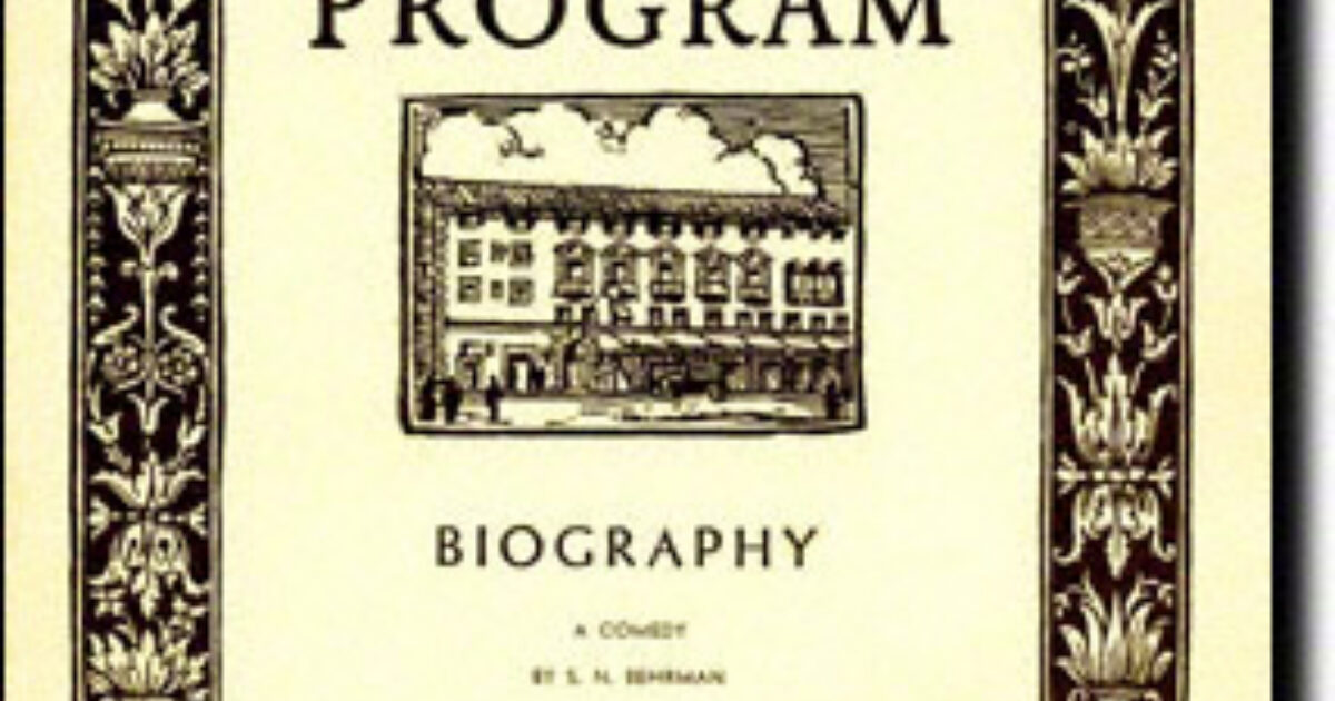 Biography (Broadway, August Wilson Theatre, 1932) | Playbill