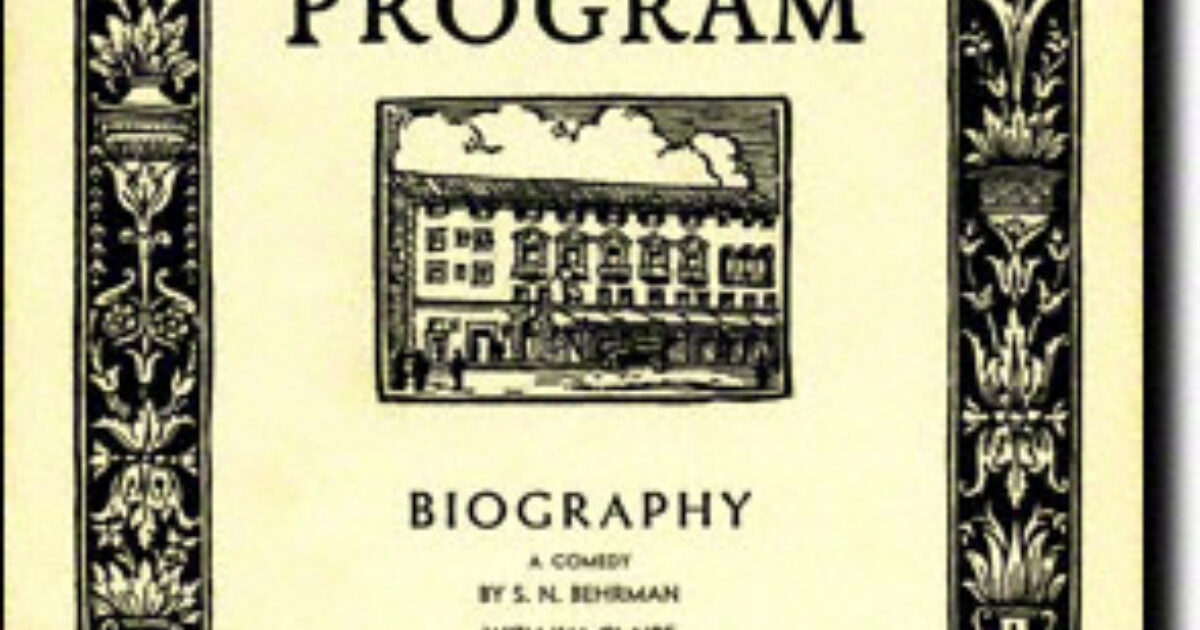 Biography (Broadway, Ambassador Theatre, 1934) | Playbill