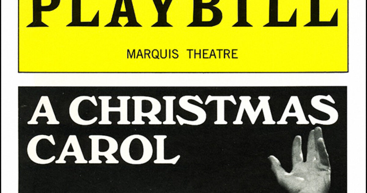 A Christmas Carol (Broadway, Marquis Theatre, 2001) | Playbill
