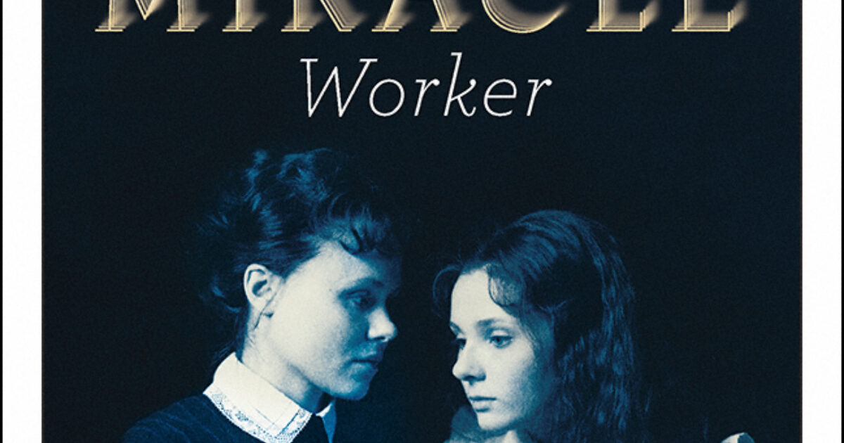The Miracle Worker (Broadway, Circle in the Square Theatre, 2010 ...