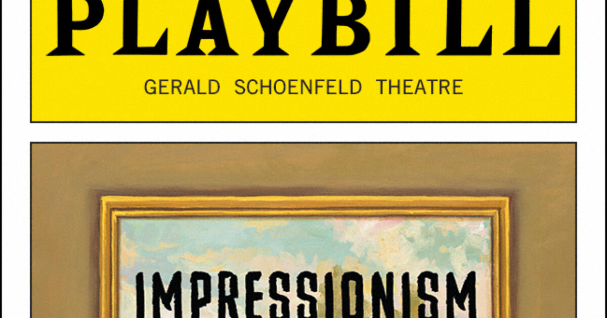 Impressionism (Broadway, Gerald Schoenfeld Theatre, 2009) | Playbill