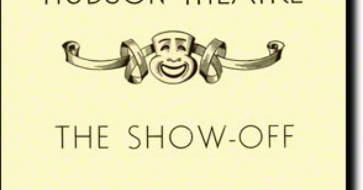 The Show Off (Broadway, Hudson Theatre, 1932) | Playbill