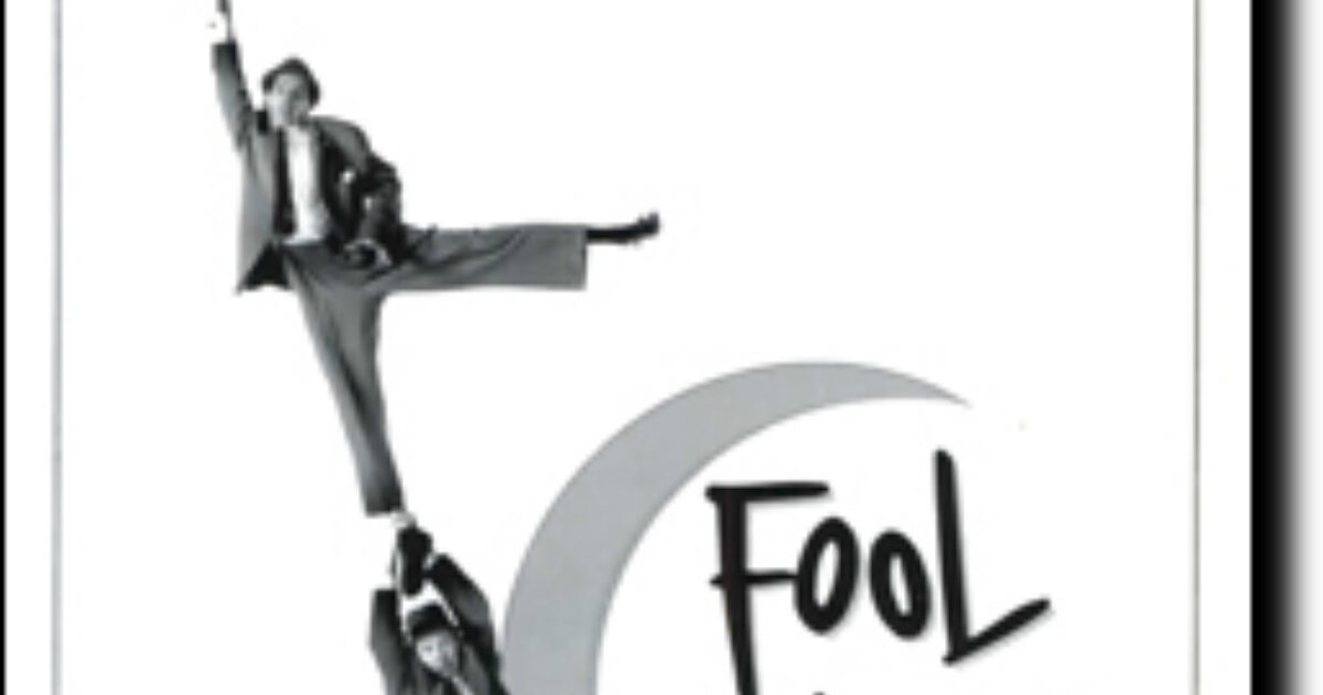 Fool Moon (Broadway, Ambassador Theatre, 1995) | Playbill