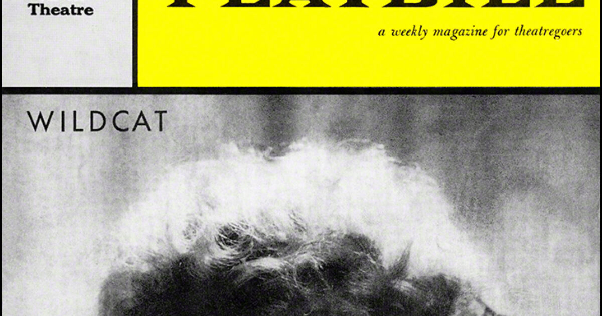 Wildcat (Broadway, Neil Simon Theatre, 1960) | Playbill