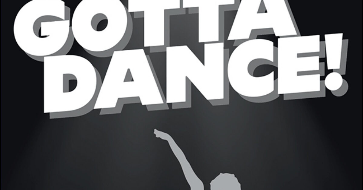 Gotta Dance (Off-Broadway, Theater at St. Jean's, 2025) | Playbill