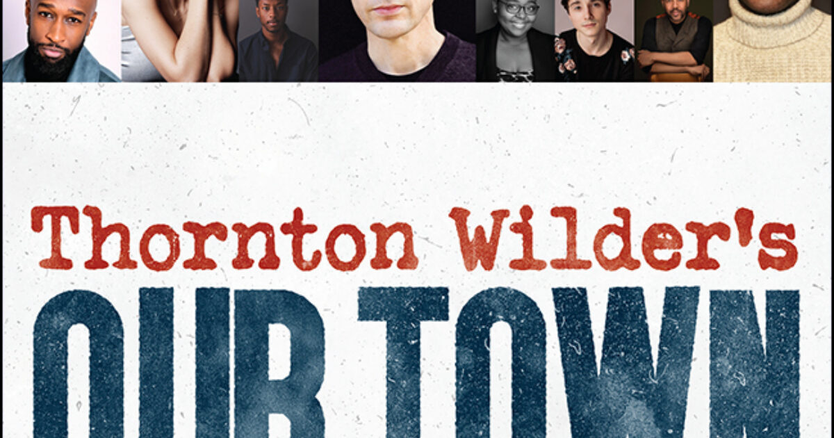 Our Town (Broadway, Ethel Barrymore Theatre, 2024) | Playbill