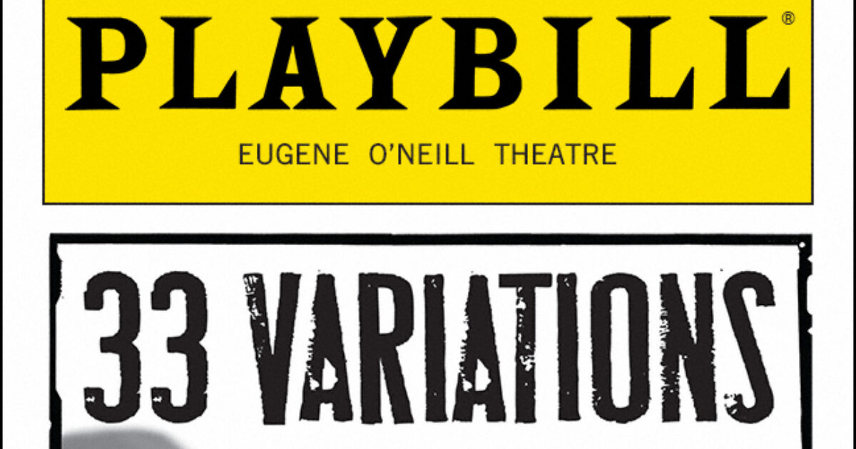 33 Variations (Broadway, Eugene O'Neill Theatre, 2009) | Playbill