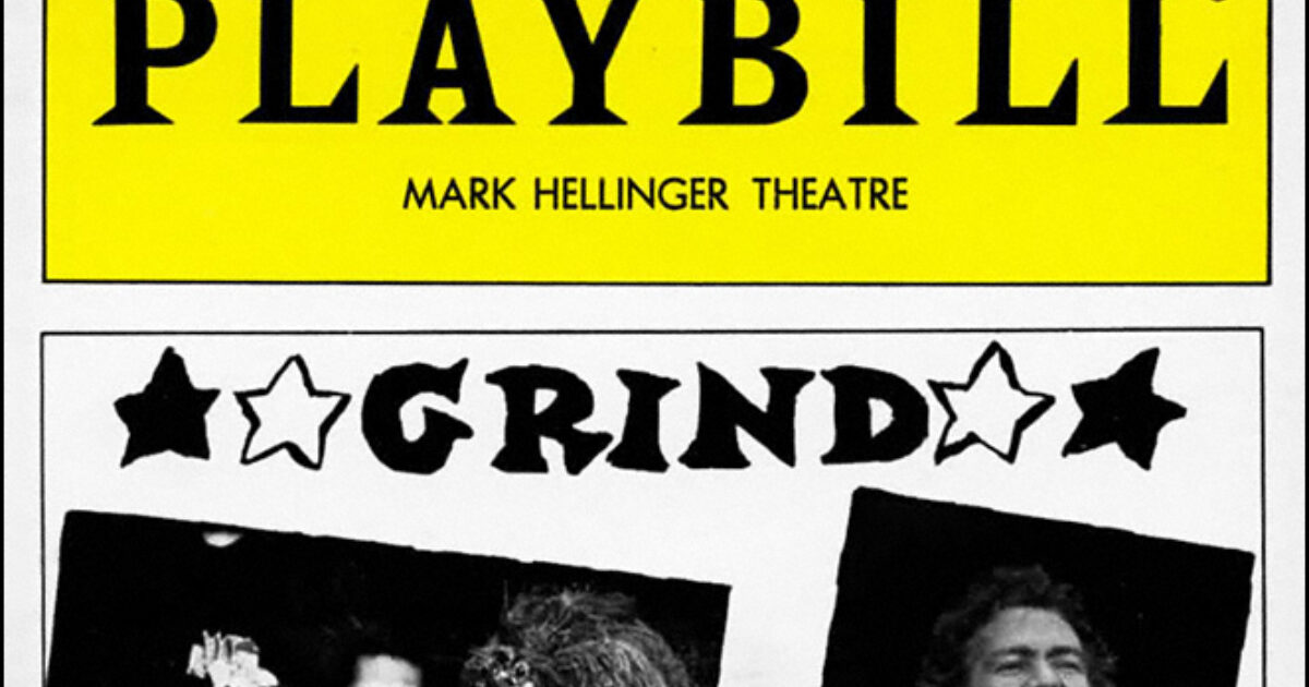 Grind (Broadway, Times Square Church, 1985) | Playbill