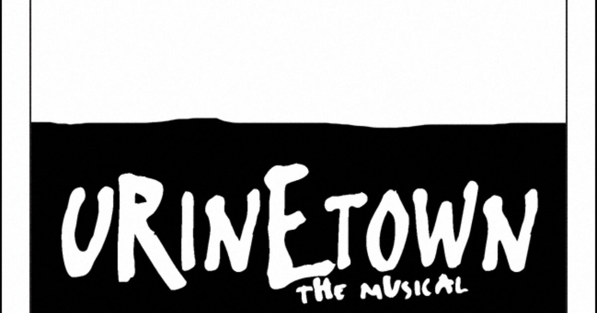 Urinetown The Musical (Broadway, Stephen Sondheim Theatre, 2001) | Playbill