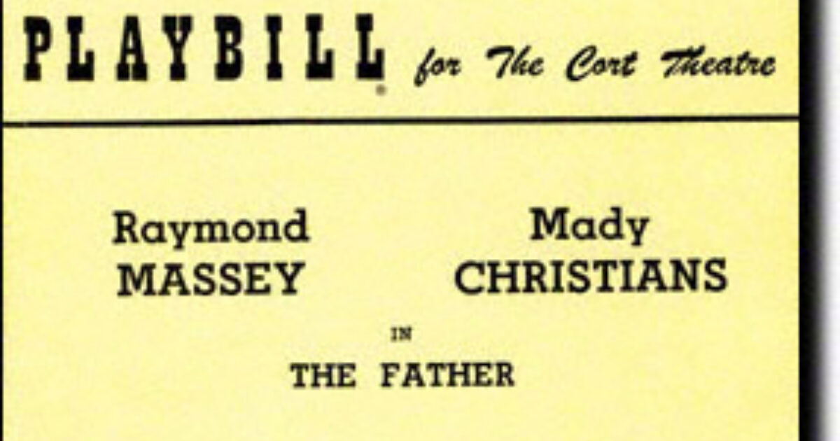 The Father (Broadway, Cort Theatre, 1949) | Playbill