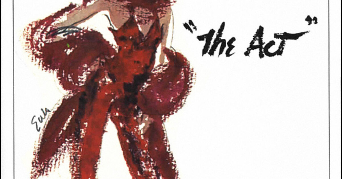 The Act (Broadway, Majestic Theatre, 1977) | Playbill