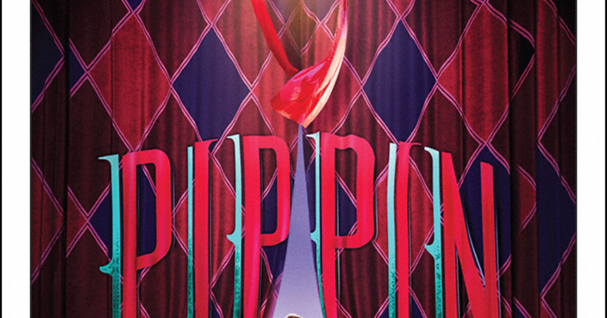 Pippin (Broadway, Music Box Theatre, 2013) | Playbill