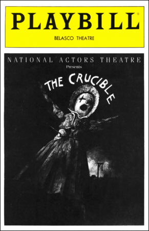 Look Back at Past Productions of The Crucible on Broadway | Playbill