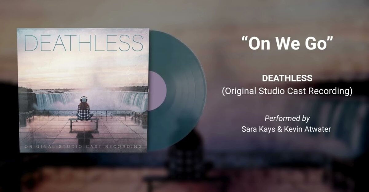 Listen to Sara Kays and Kevin Atwater Sing 'On We Go' From Deathless ...